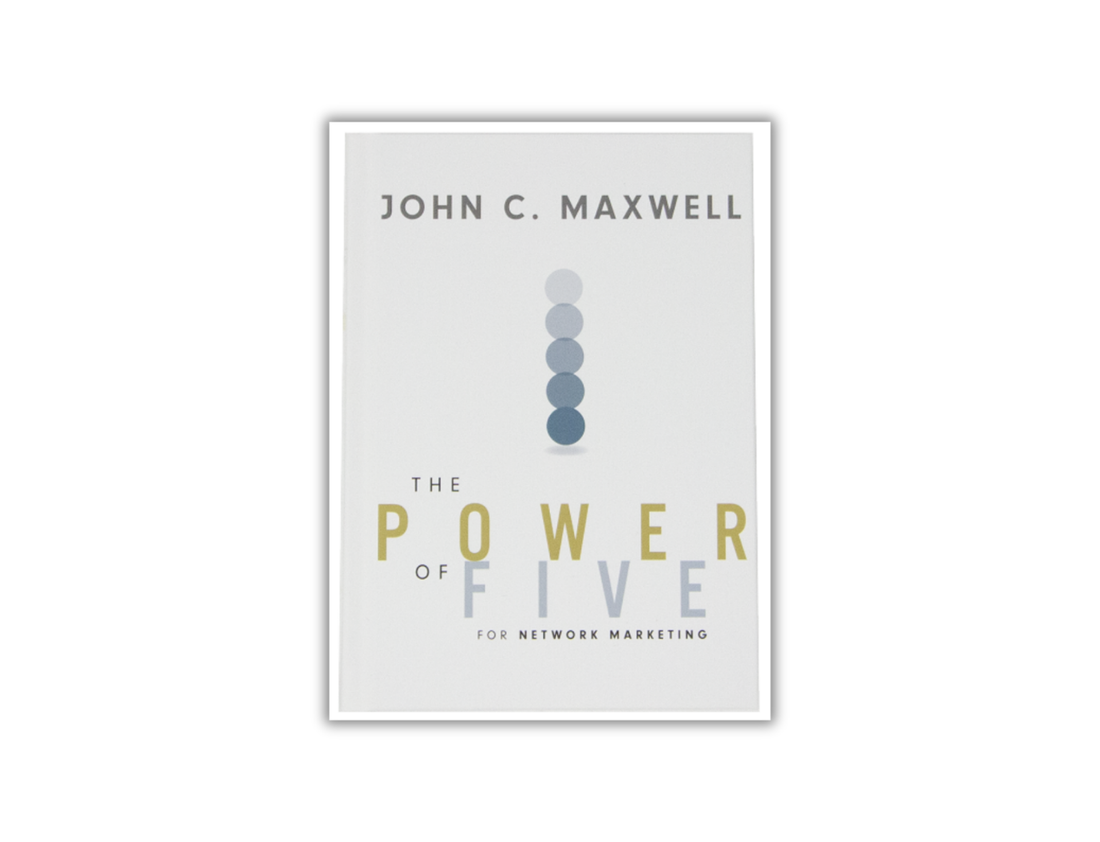 The Power of Five for Network Marketing – Maxwell Leadership